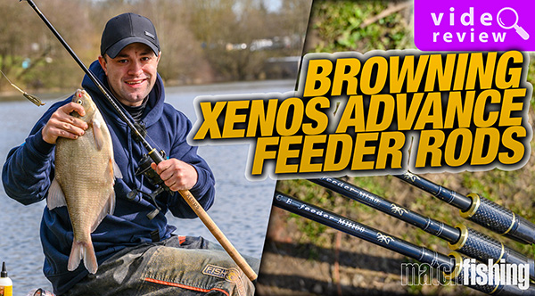 Review: Browning Xenos Advance Feeder Rods (Video) | Match Fishing