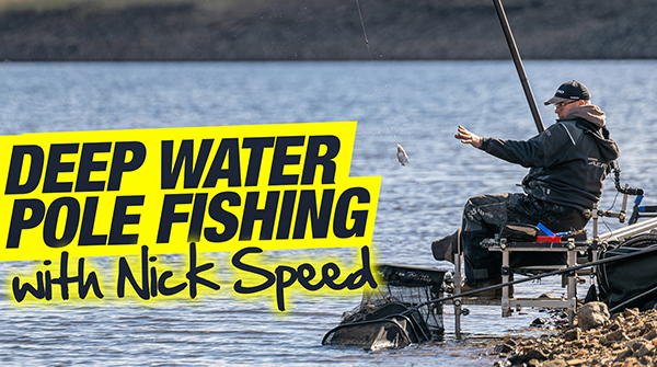 Deep Water Pole Fishing - Nick Speed (Video) | Match Fishing